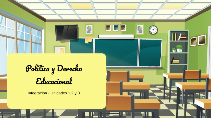 Política y derecho educacional by Erica Robledo on Prezi
