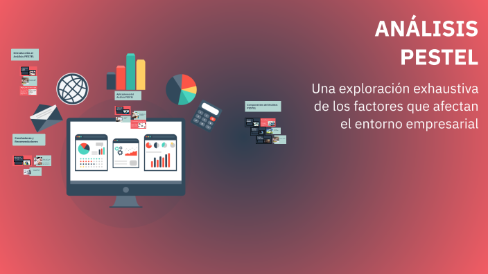 ANÁLISIS PESTEL by Mario Garcia on Prezi