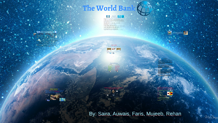 The World Bank Organization by on Prezi