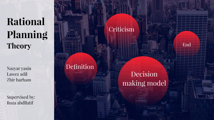 rational planning by naza yasin on Prezi