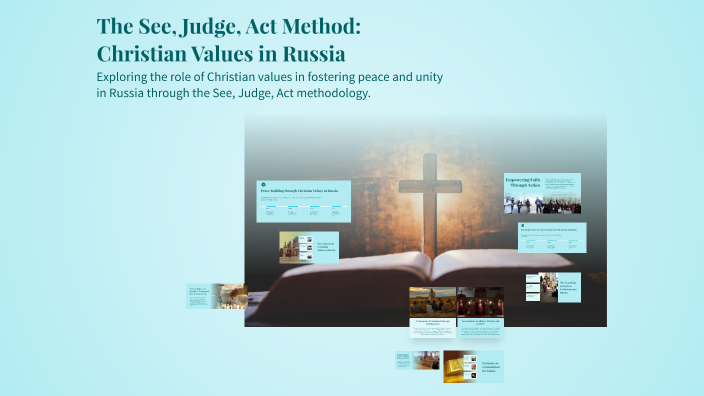 The See, Judge, Act Method: Christian Values in Russia by Lindsay ...