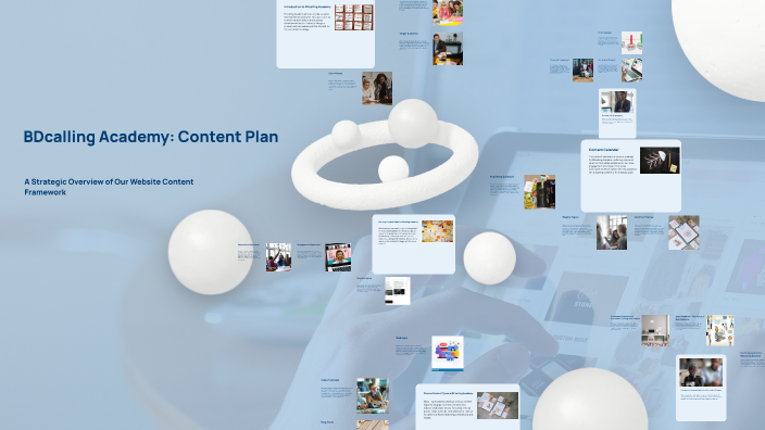 BDcalling Academy: Content Plan by Farzia Haque on Prezi