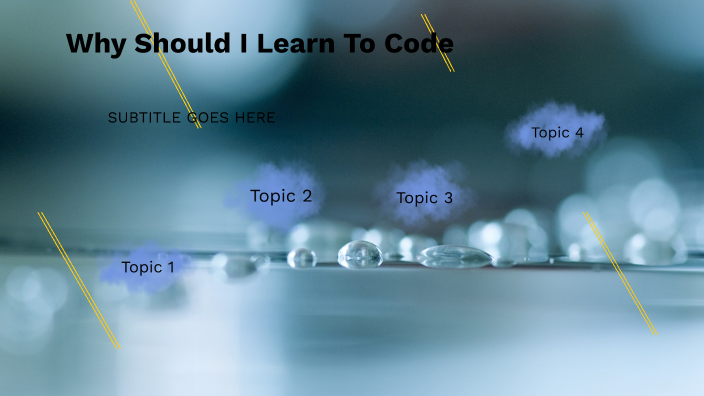 Why Should I Learn To Code by Dona Rogers [STUDENT] on Prezi