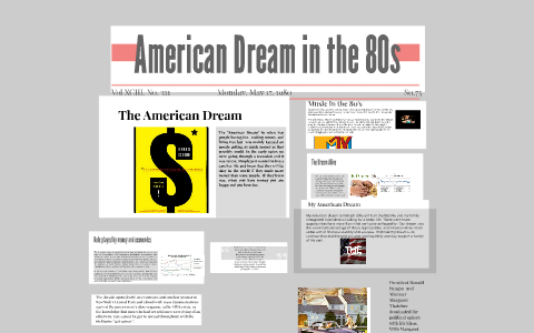 American Dream in the 80s by Myah Harrell on Prezi
