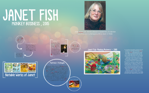 JANET FISH by Josh Strachan on Prezi
