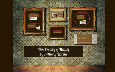 The History of Rugby by Anthony Llorens on Prezi