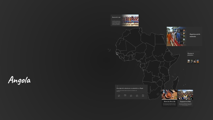 Présentation sur l'Angola by Morena Tonduanga on Prezi