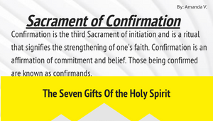 Sacrament of Confirmation Infographic by Amanda Varghese on Prezi Design