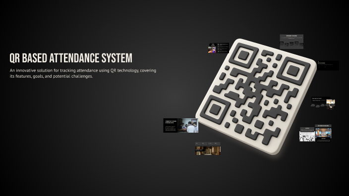 QR Based Attendance System by 3249 Khushi Prajapati on Prezi
