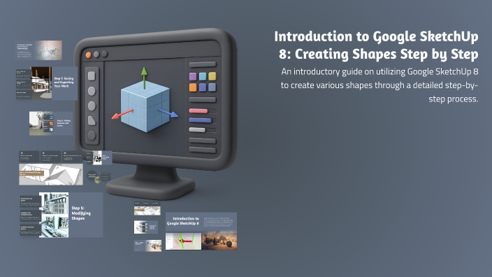 Introduction to Google SketchUp 8: Creating Shapes Step by Step by ...