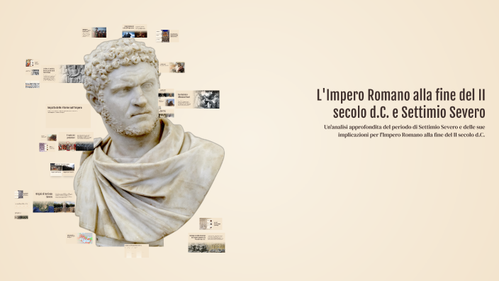 L'Impero Romano alla fine del II secolo d.C. e Settimio Severo by ...