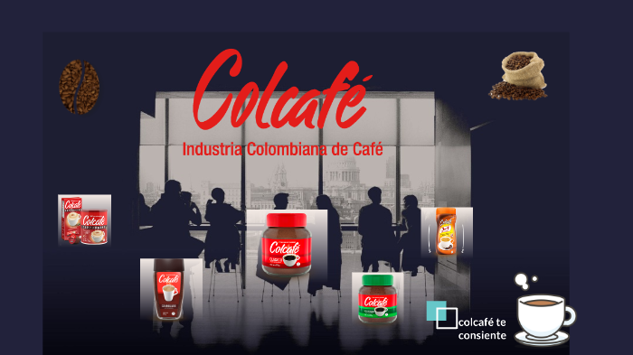 COLCAFE HISTORIA by leidy alvarez on Prezi