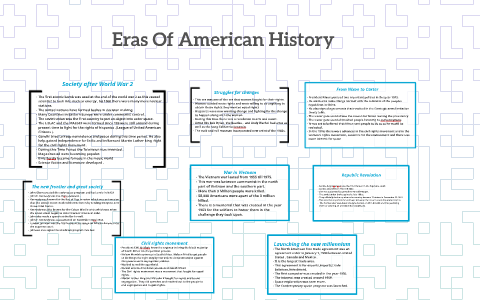 Eras Of American History by Brian Bass on Prezi