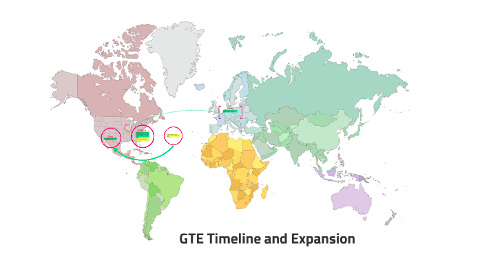 GTE Timeline and Expansion by Denise Benz on Prezi