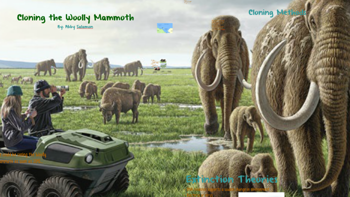 Cloning the Woolly Mammoth by Abby Salamon on Prezi