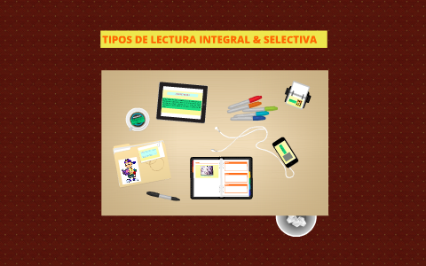 TIPOS DE LECTURA INTEGRAL & SELECTIVA by Valeeria Saandoval Esquiveel ...