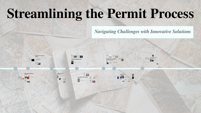 Streamlining Permit Process Solutions by Hannah Shank on Prezi