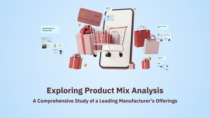 Exploring Product Mix Analysis by rick ross on Prezi