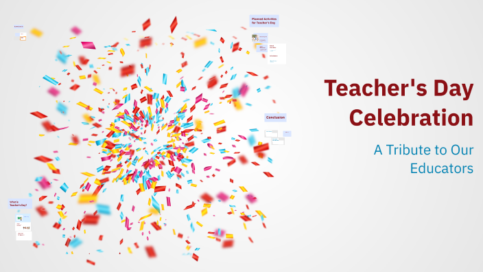 Teacher's Day Celebration by Jenyfer Ann Privo on Prezi