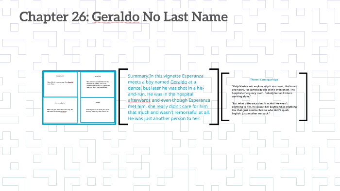 Chapter 26: Geraldo No Last Name by Randy Johnson on Prezi