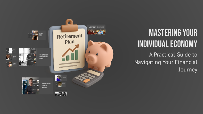 Mastering Your Individual Economy by Zephyrus on Prezi
