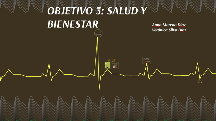 Objetivo 3: Salud y bienestar by Anna Moredi on Prezi