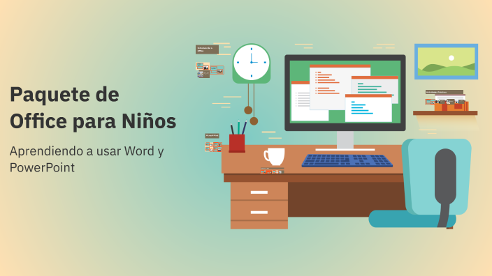 Paquete de Office para Niños by Sebastian Romero aldana on Prezi
