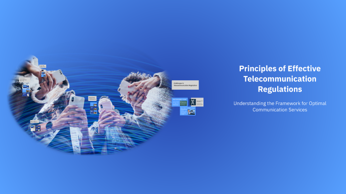 Principles of Effective Telecommunication Regulations by asma usman on ...