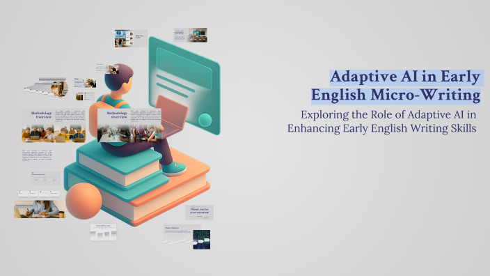 Adaptive AI in Early English Micro-Writing by Catarina Rocha on Prezi