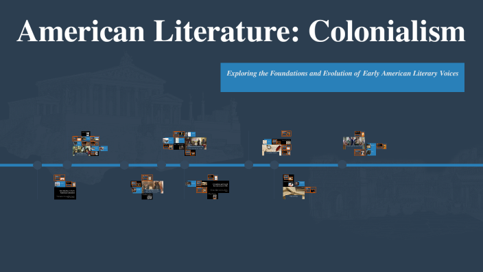American Literature: Colonialism by David Crain on Prezi