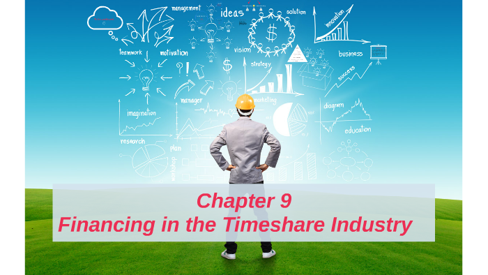 Financing in the Timeshare Industry by Asya Myky on Prezi