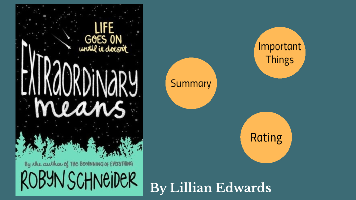 Extraordinary Means- the Infographic by Lillian Edwards on Prezi
