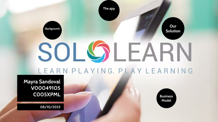 My experience with Sololearn by Mayra Sandoval on Prezi