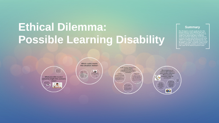 Ethical Dilemma: Possible Learning Disability by on Prezi