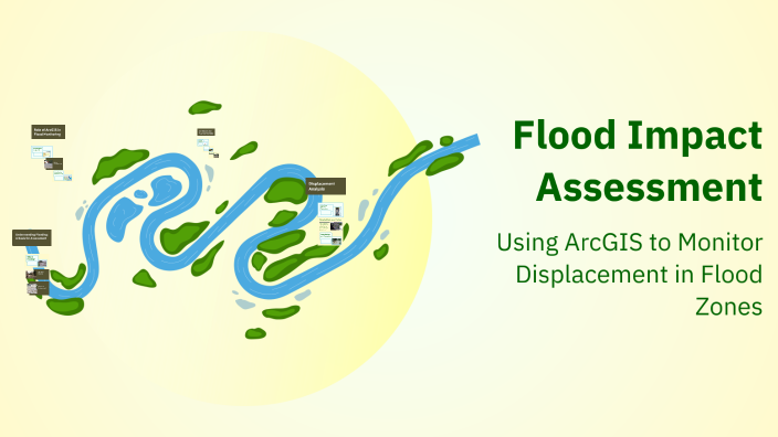 Flood Impact Assessment by Tim Pfeiffer on Prezi