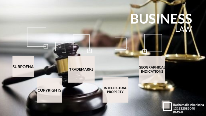 Business Law Presentation by Akanksha Rachamalla on Prezi