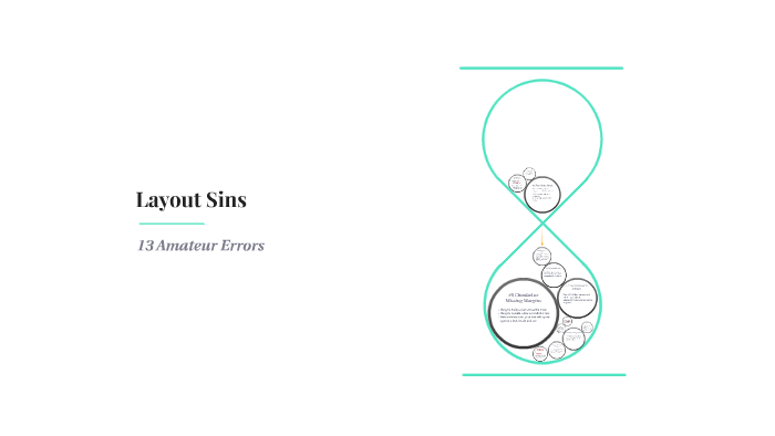 13 Layout Sins by April Suarez Olvera on Prezi