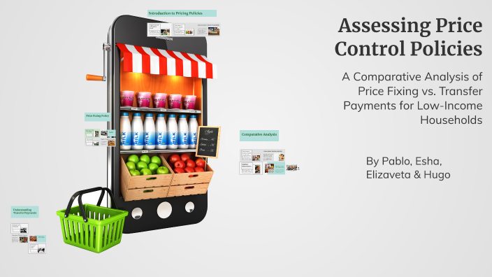 Assessing Price Control Policies by o sm on Prezi