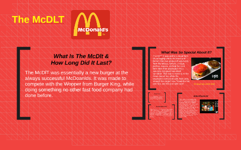 The McDLT by Jared Colthurst on Prezi