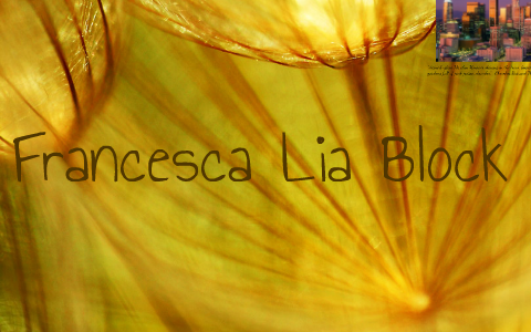 Francesca Lia Block by Kritessa Barnett on Prezi