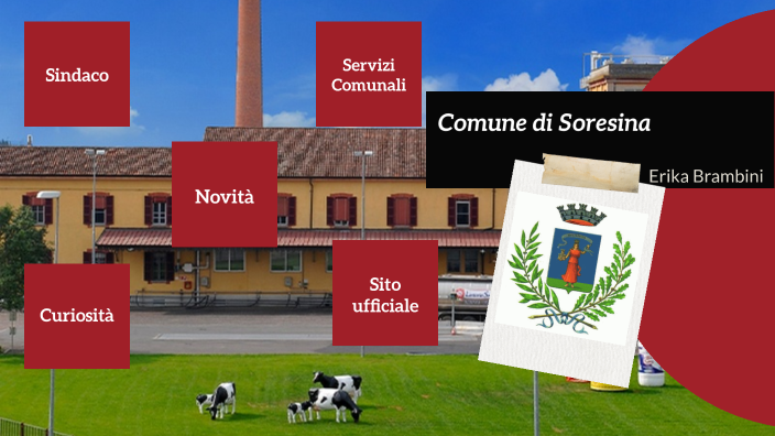 Comune soresina by ERIKA BRAMBINI on Prezi