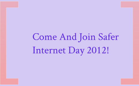 Safer internet Day. by amreen akhter on Prezi