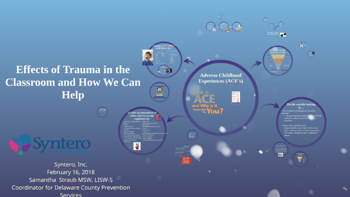 Trauma and its effects in the classroom by Sami Straub on Prezi