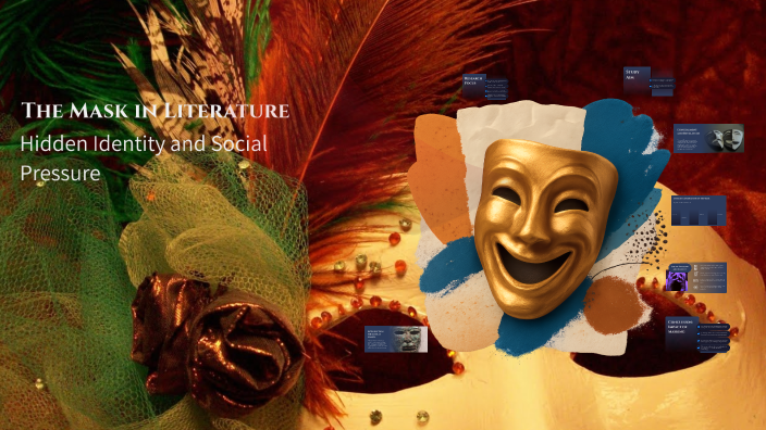 The Mask in Literature by Nazlı Taşkıran on Prezi