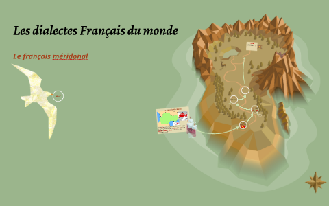 Les dialectes Français du monde by Maddie Sanders on Prezi
