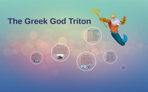 The Greek God Triton by Ann Jelena Pompay on Prezi