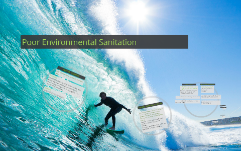 Poor Environmental Sanitation by Nadine Dacillo on Prezi