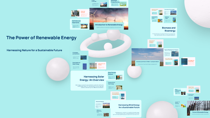 The Power of Renewable Energy by Harriet Nuttall on Prezi