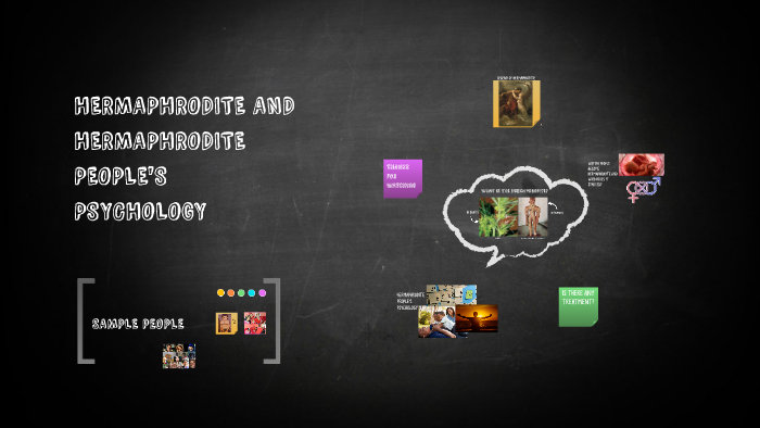HERMAPHRODITE AND HERMAPHRODITE PEOPLE'S PSYCHOLOGY by sevinç nur ayar ...