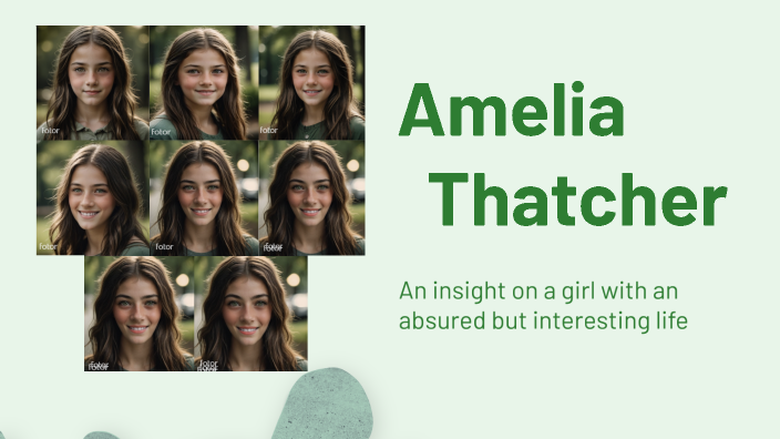 Amelia Thatcher Character Outline. by Valerie Nava on Prezi